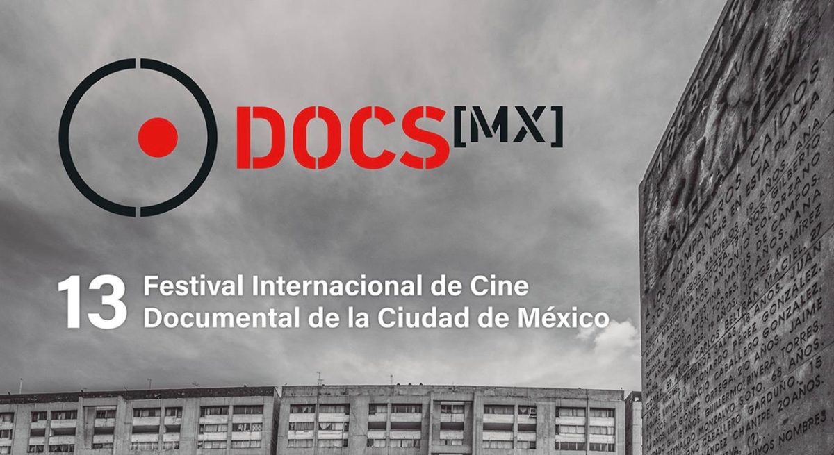 DocsMx 2018: Películas y actividades imperdibles | Cine PREMIERE